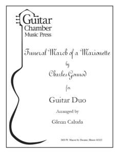 Funeral March of a Marionette – Guitar Chamber Music Press