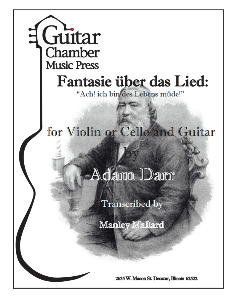 Fantasie über das Lied: “Ach! ich bin des Lebens müde” – Guitar Chamber ...